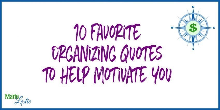 10 Organizing Quotes to Inspire You